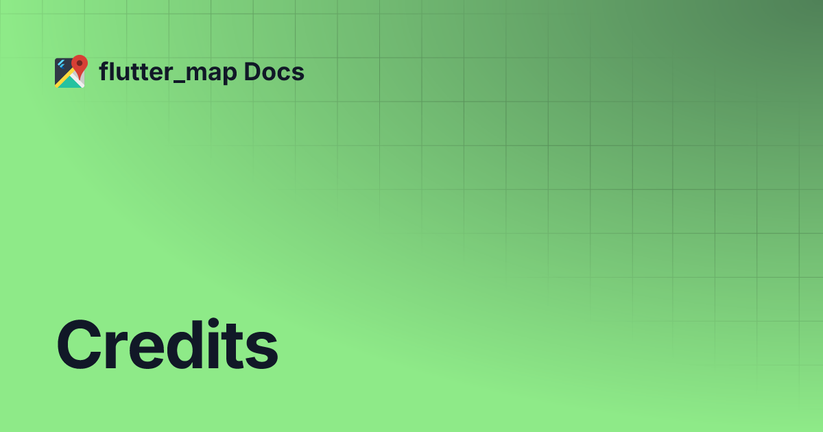 Credits | flutter_map Docs