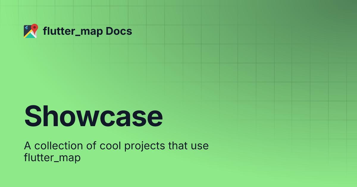 Showcase | flutter_map Docs Showcase | flutter_map Docs